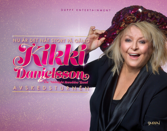 KIKKI DANIELSSON – AVSKEDSTURNÉN - Kulturkvarteret